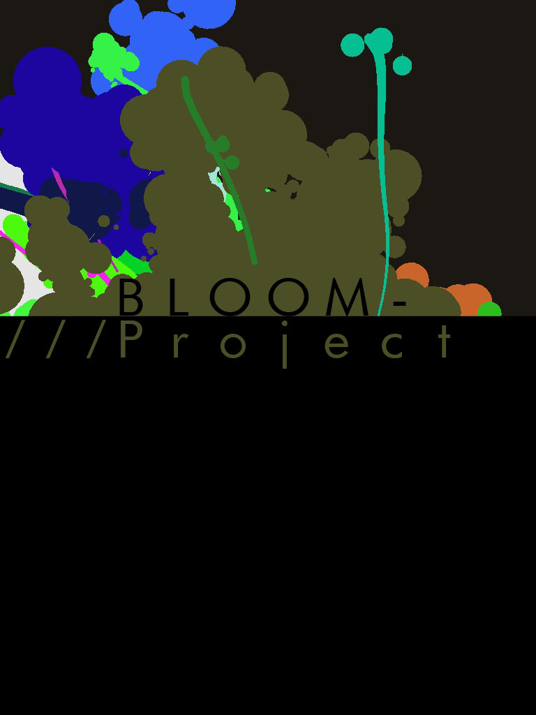 Bloom-Project | BLOOM - Project