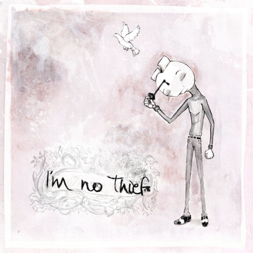 I'm No Thief | I'm No Thief