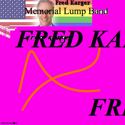 LINKIN PARK | The Fred Karger Memorial Lump Band