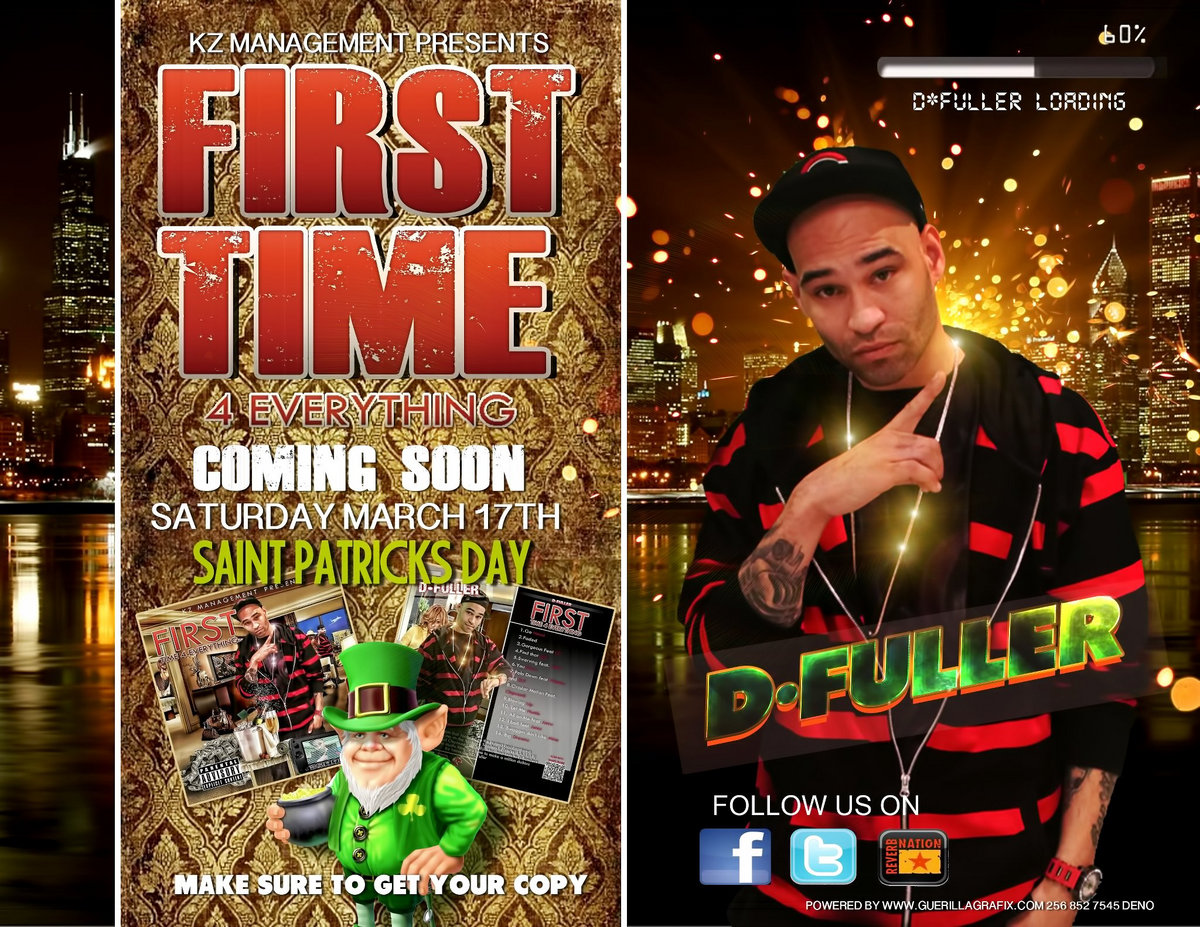 First Time 4 Everything | D Fuller