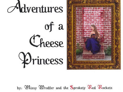 Adventures of a Cheese Princess | Missy Wroller