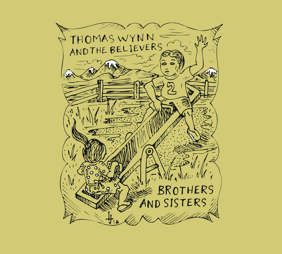 Brothers & Sisters | Thomas Wynn and The Believers