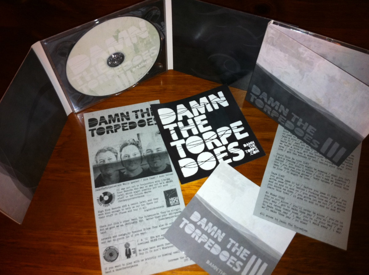 III | Damn The Torpedoes