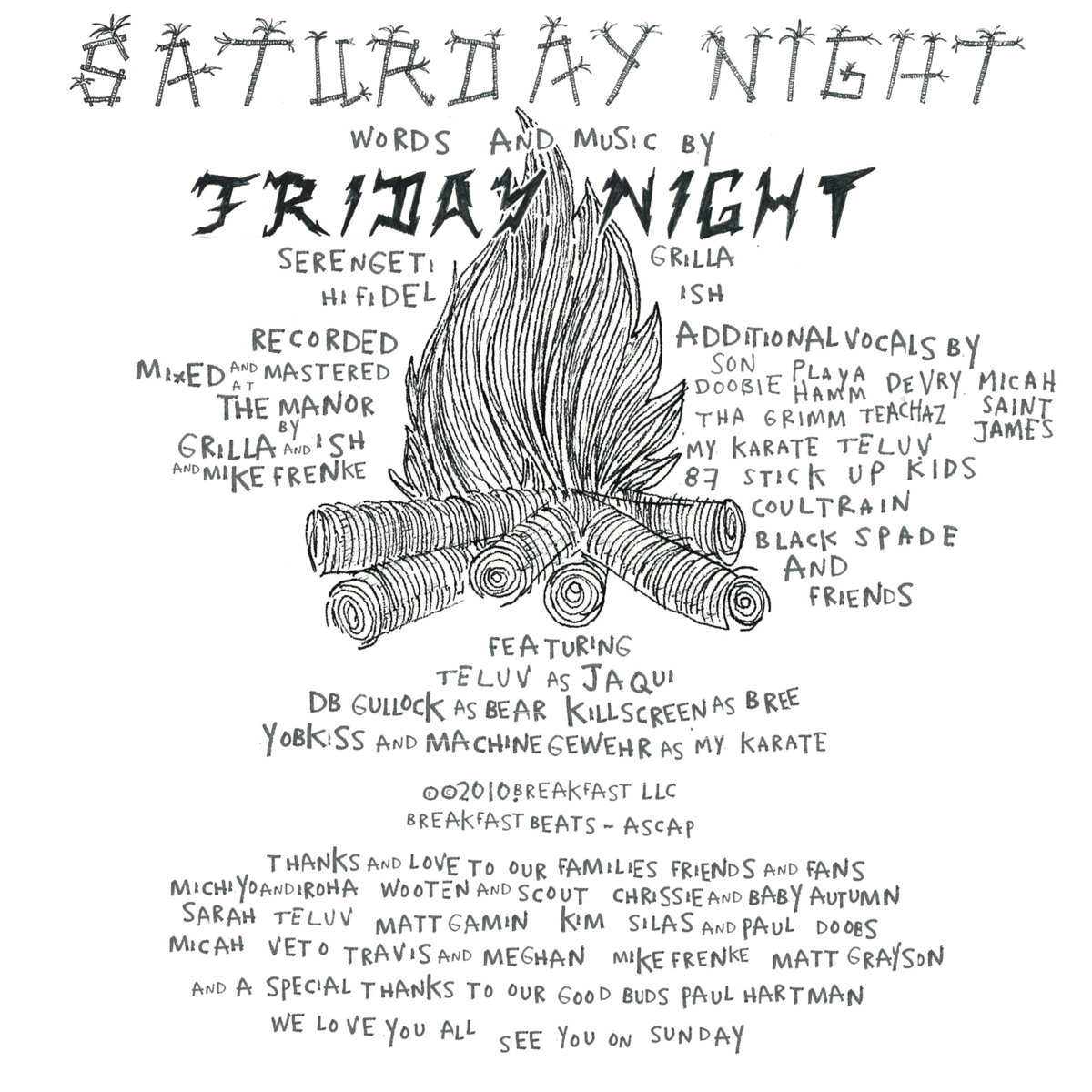 Saturday Night | Friday Night