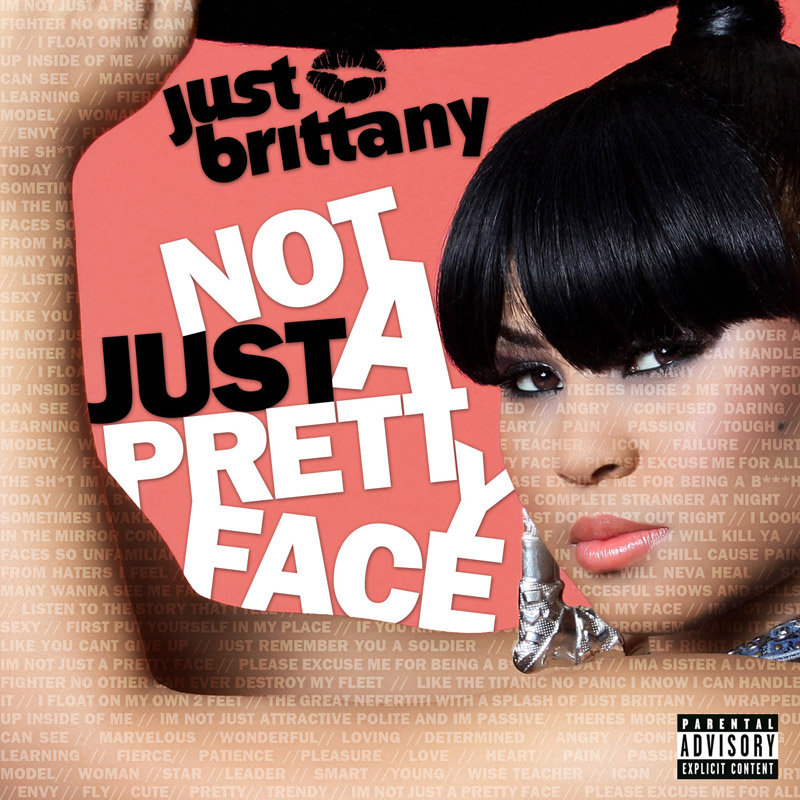 Not Just A Pretty Face | Just Brittany