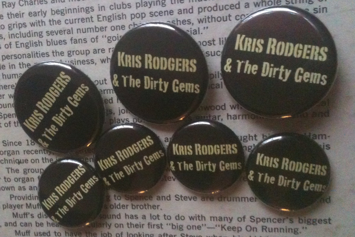 Kris Rodgers & The Dirty Gems | Kris Rodgers | Kris Rodgers & The Dirty ...