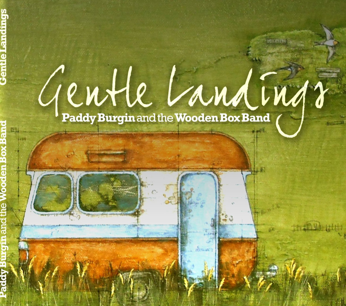 Swift Current | paddy burgin and the wooden box band