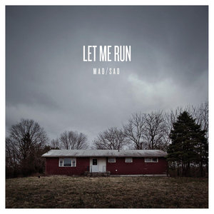 Music | Let Me Run