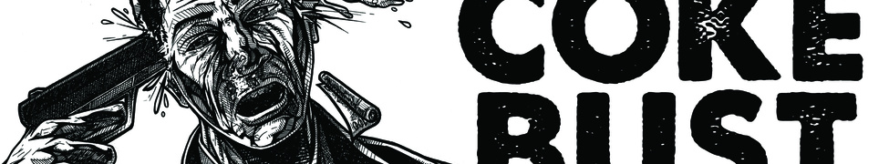 Music | Coke Bust