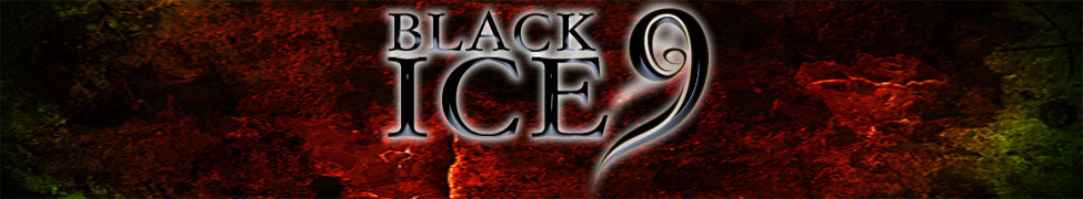 Black Ice 9 | Black Ice 9