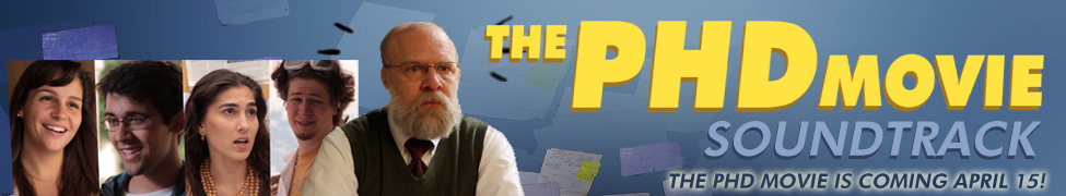 The PHD Movie Soundtrack | The PHD Movie | The PHD Movie Soundtrack