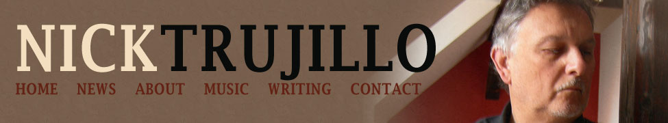 Vocals | Nick Trujillo