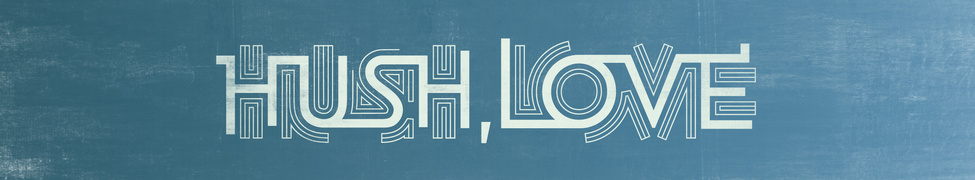 Hush, Love EP | Hush, Love