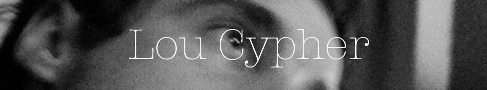 Lou Cypher