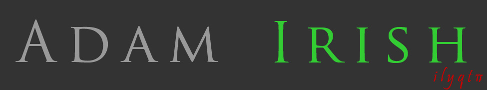 ilyqtπ | Adam Irish
