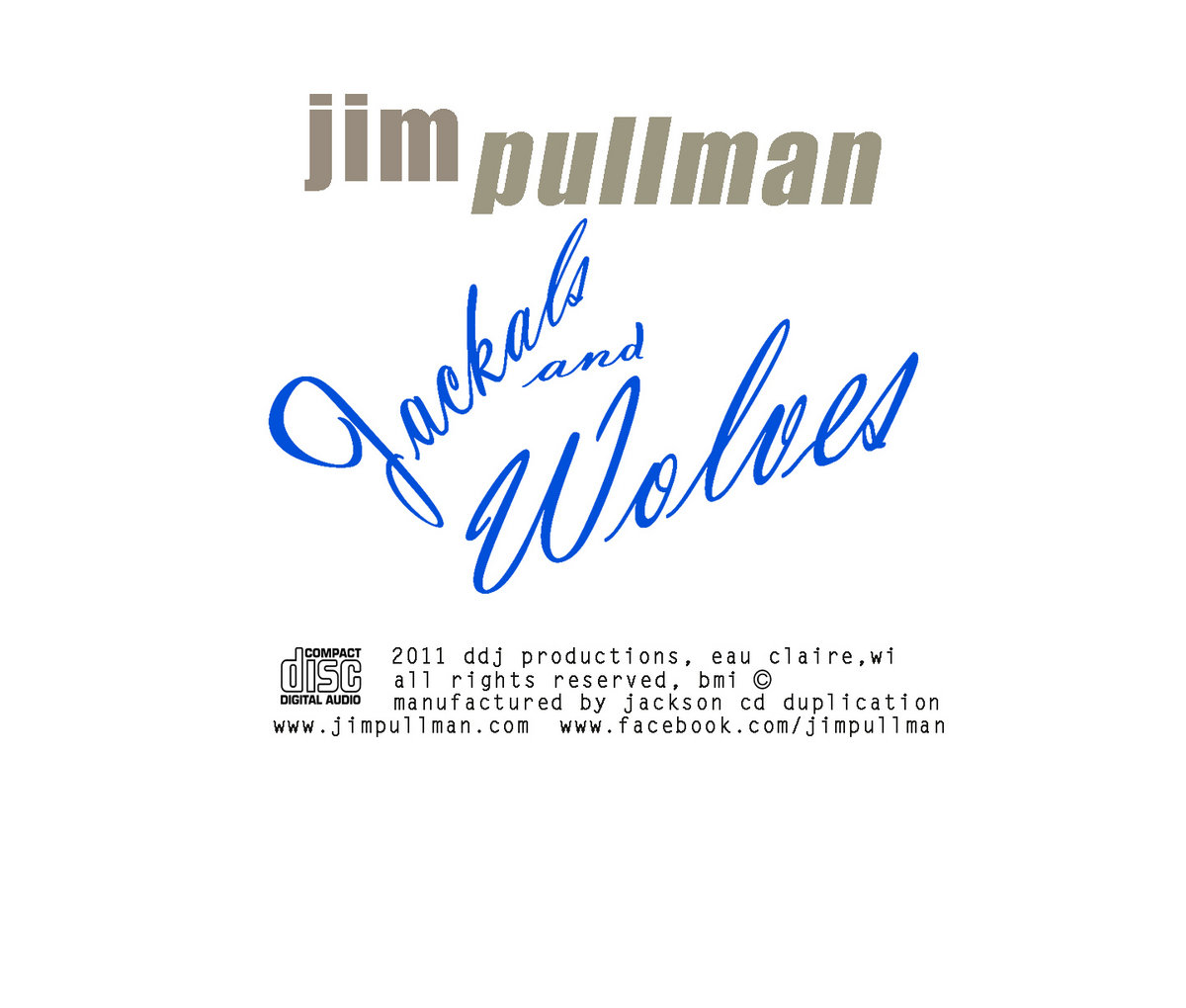 Jackals and Wolves | Jim Pullman