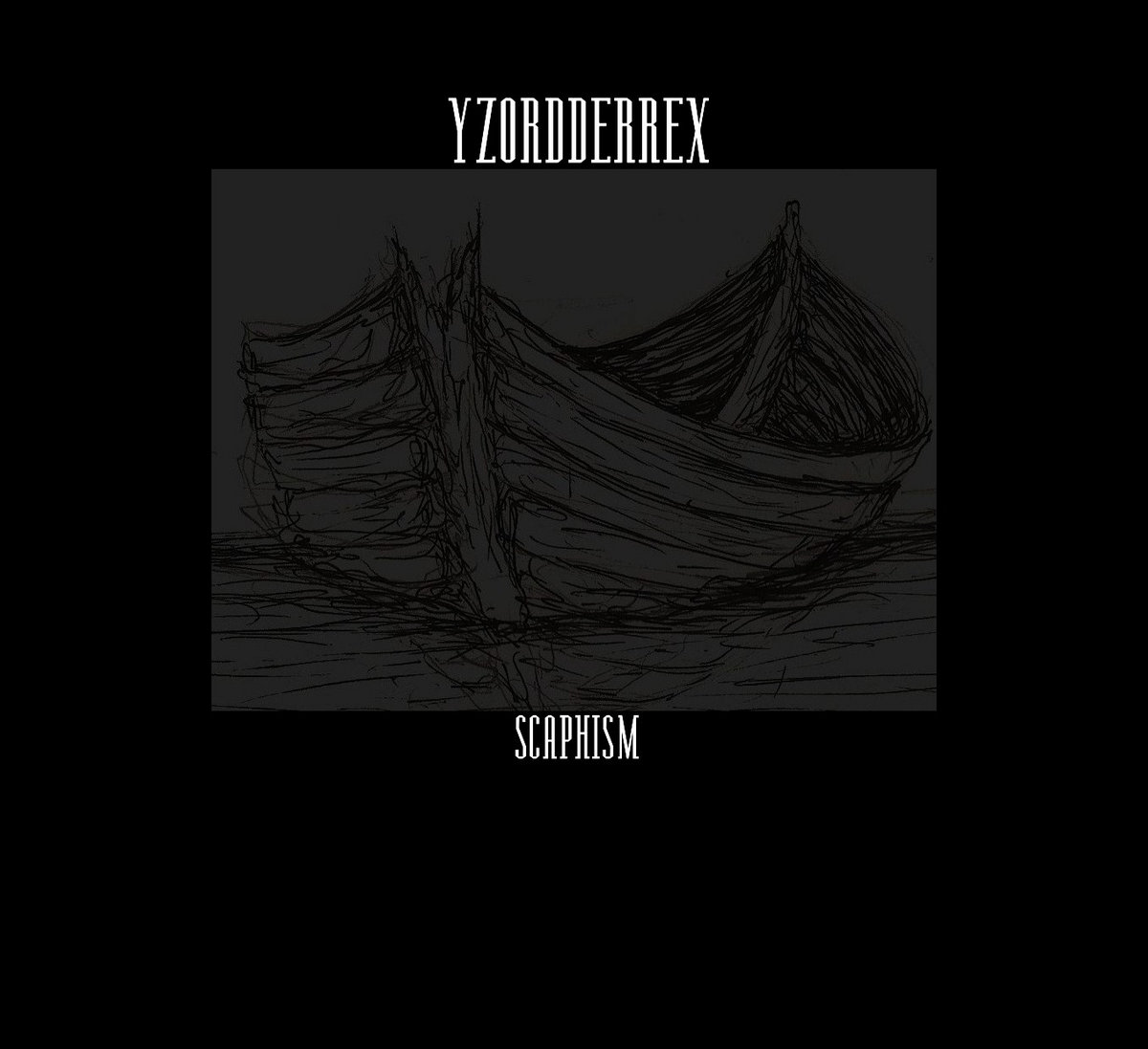 Scaphism | yzordderrex