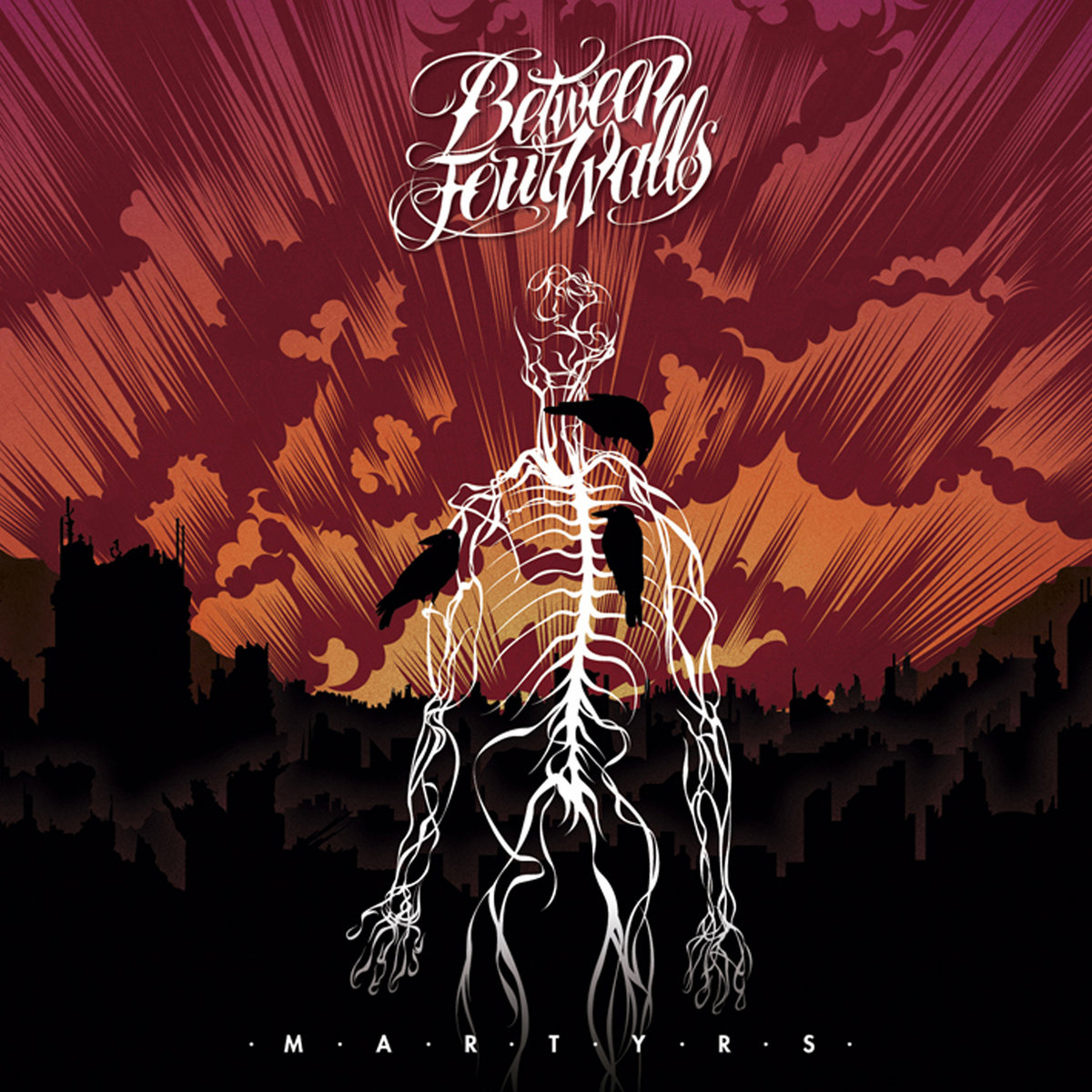 Martyrs | Between Four Walls