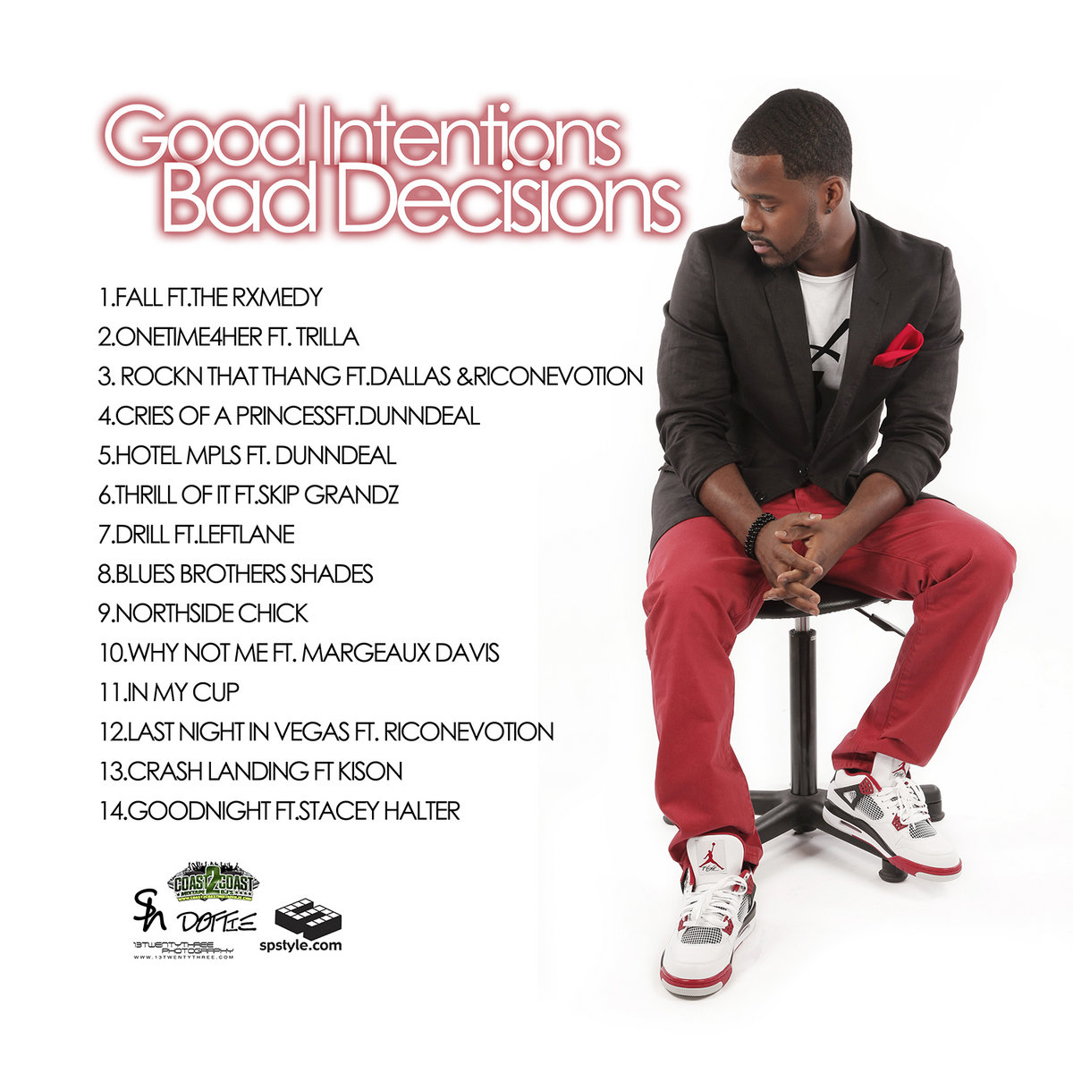 Good Intentions Bad Decisions | S. Madison