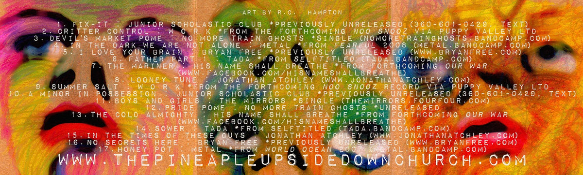 The Pineapple Upsidedown Church COMP Vol 1 | the pineapple upsidedown ...