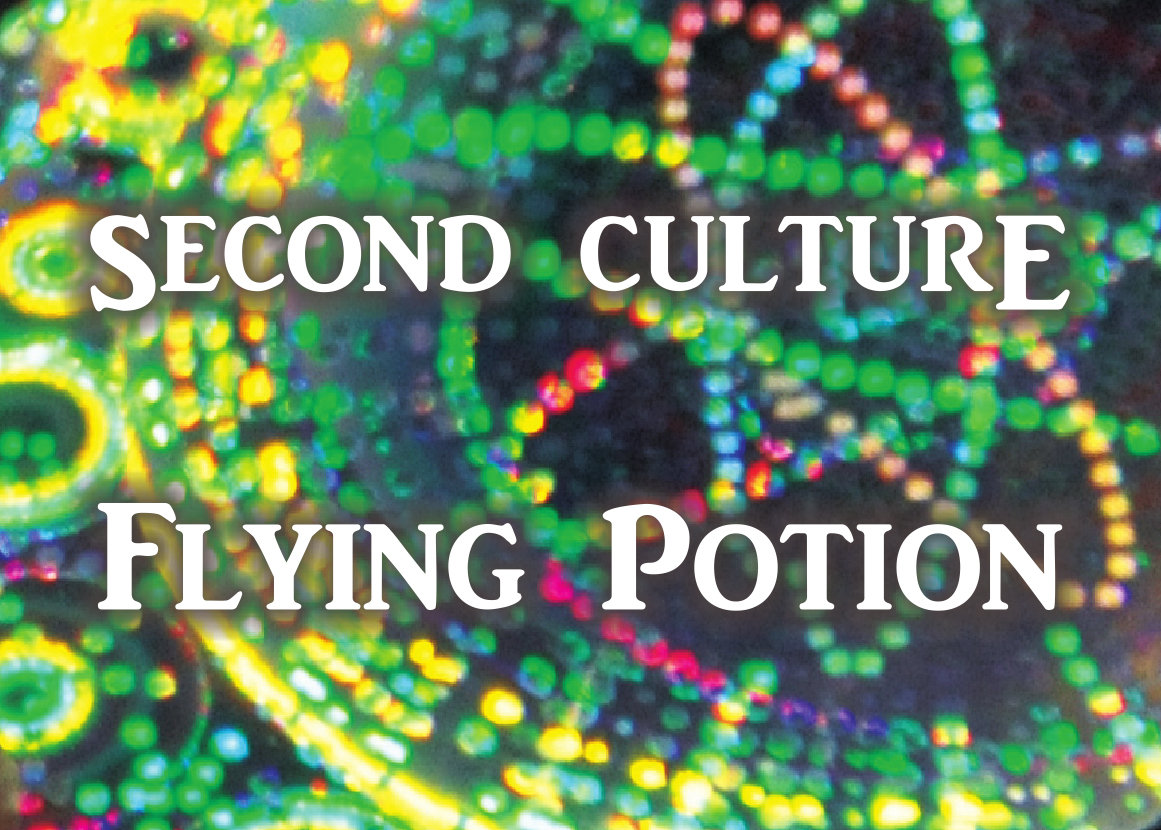 Flying Potion | Second Culture