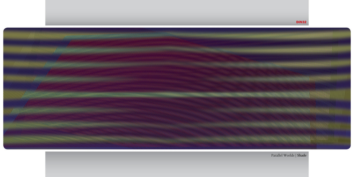 Shade (DiN32) | Parallel Worlds | DiN