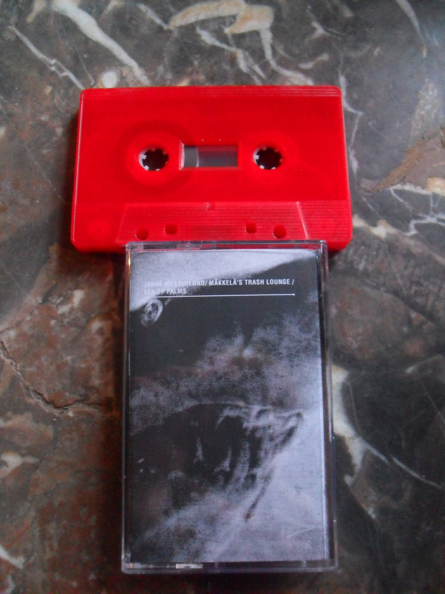 Janne Westerlund / Makkela's Trash Lounge / Sea of Palms split | Janne ...