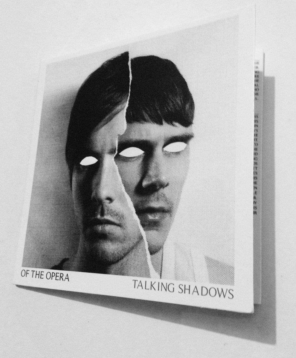 Talking Shadows | OF THE OPERA