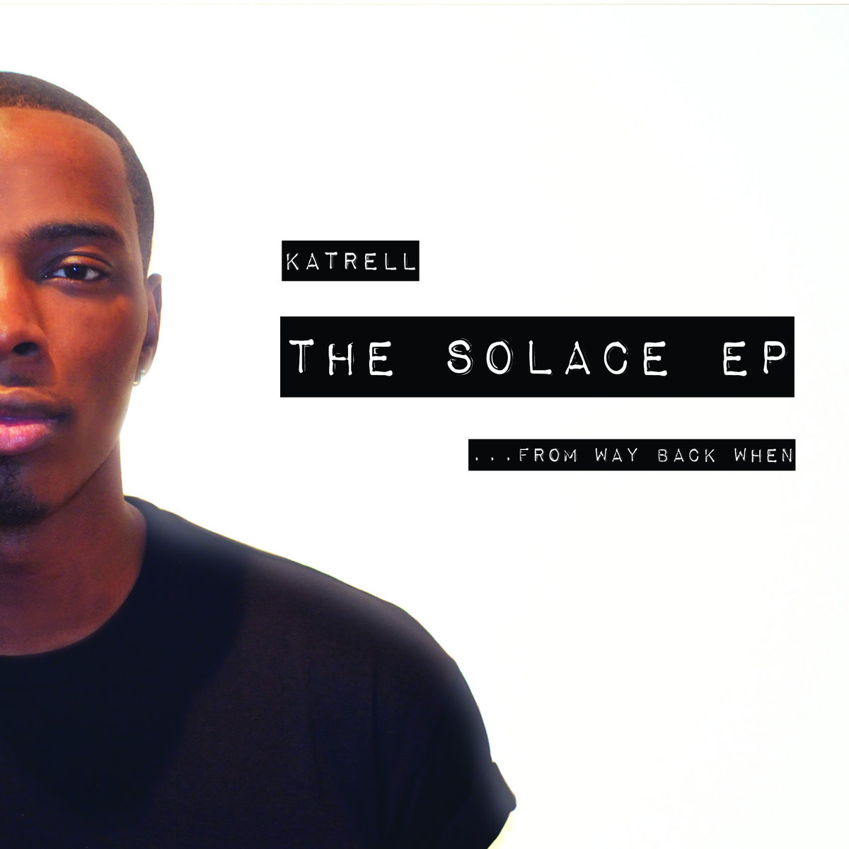 The Solace EP | Katrell
