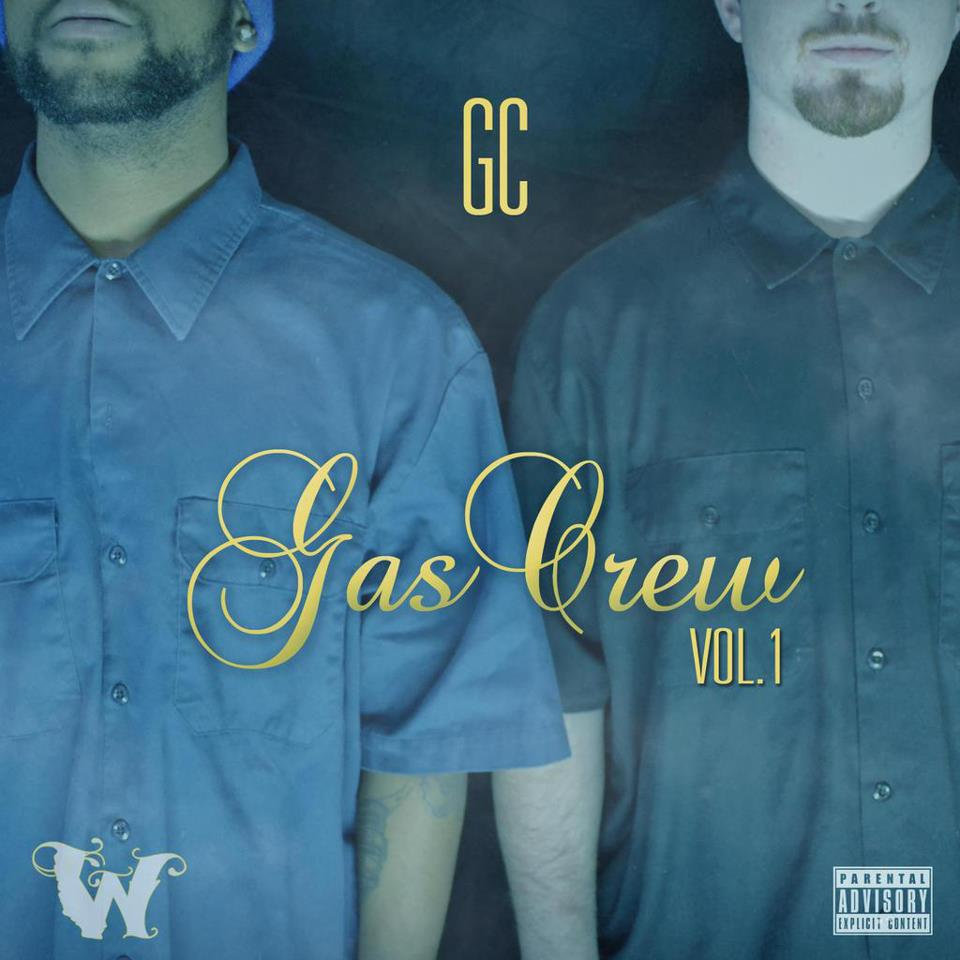 Gas Crew Vol. 1 | Gas Crew (Ziggy & Yates) | Gas Crew