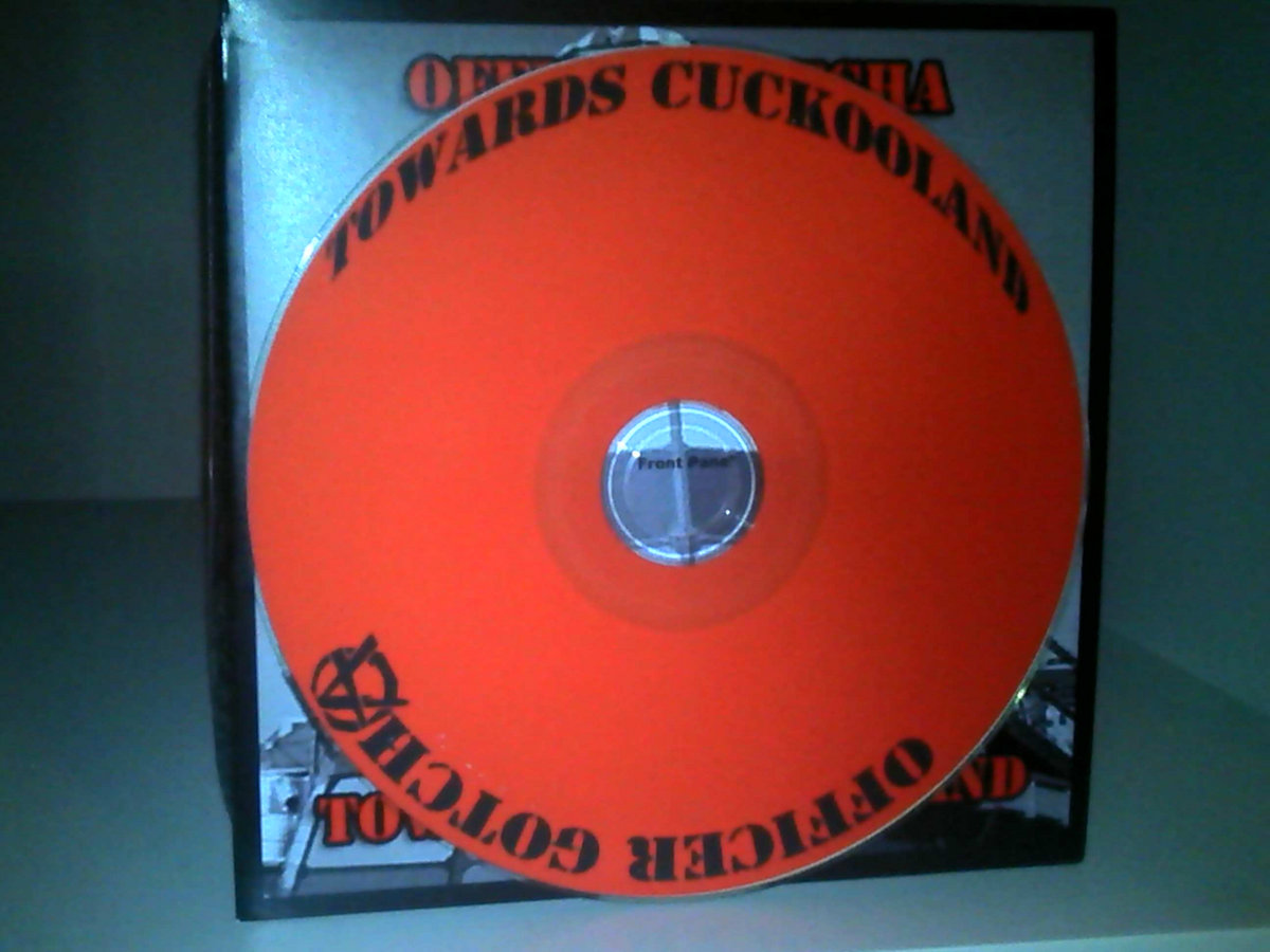 Towards Cuckooland | Officer Gotcha