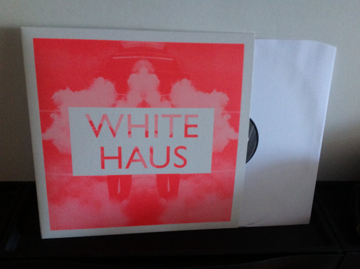 WHITE HAUS EP | White Haus