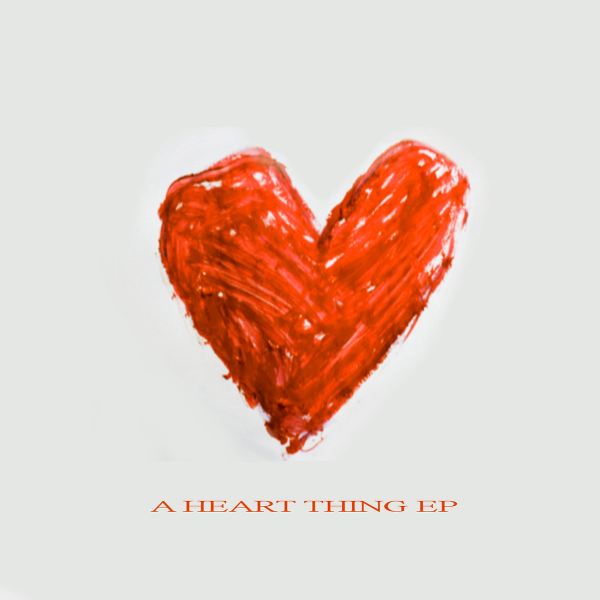 A Heart Thing EP | David