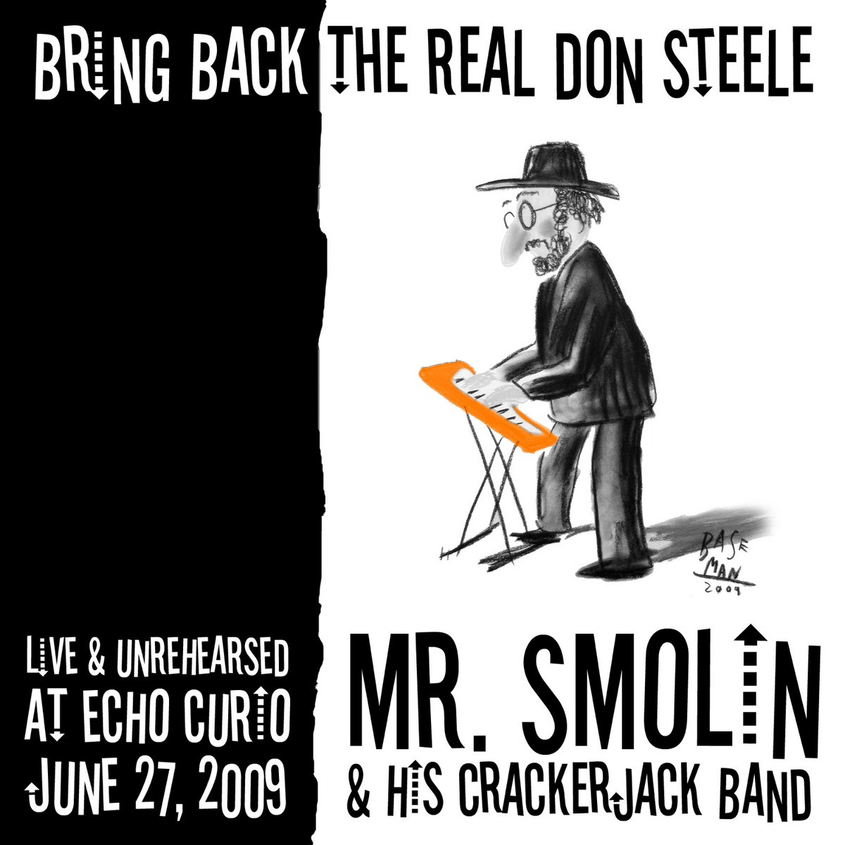 Bring Back The Real Don Steele | Mr. Smolin