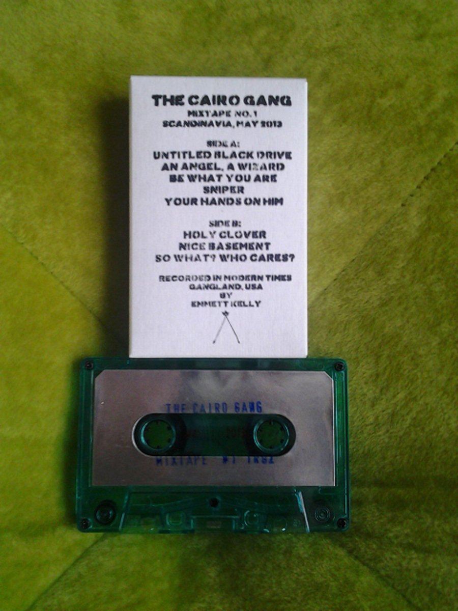 The Cairo Gang Mixtape #1 | The Cairo Gang | Teen River