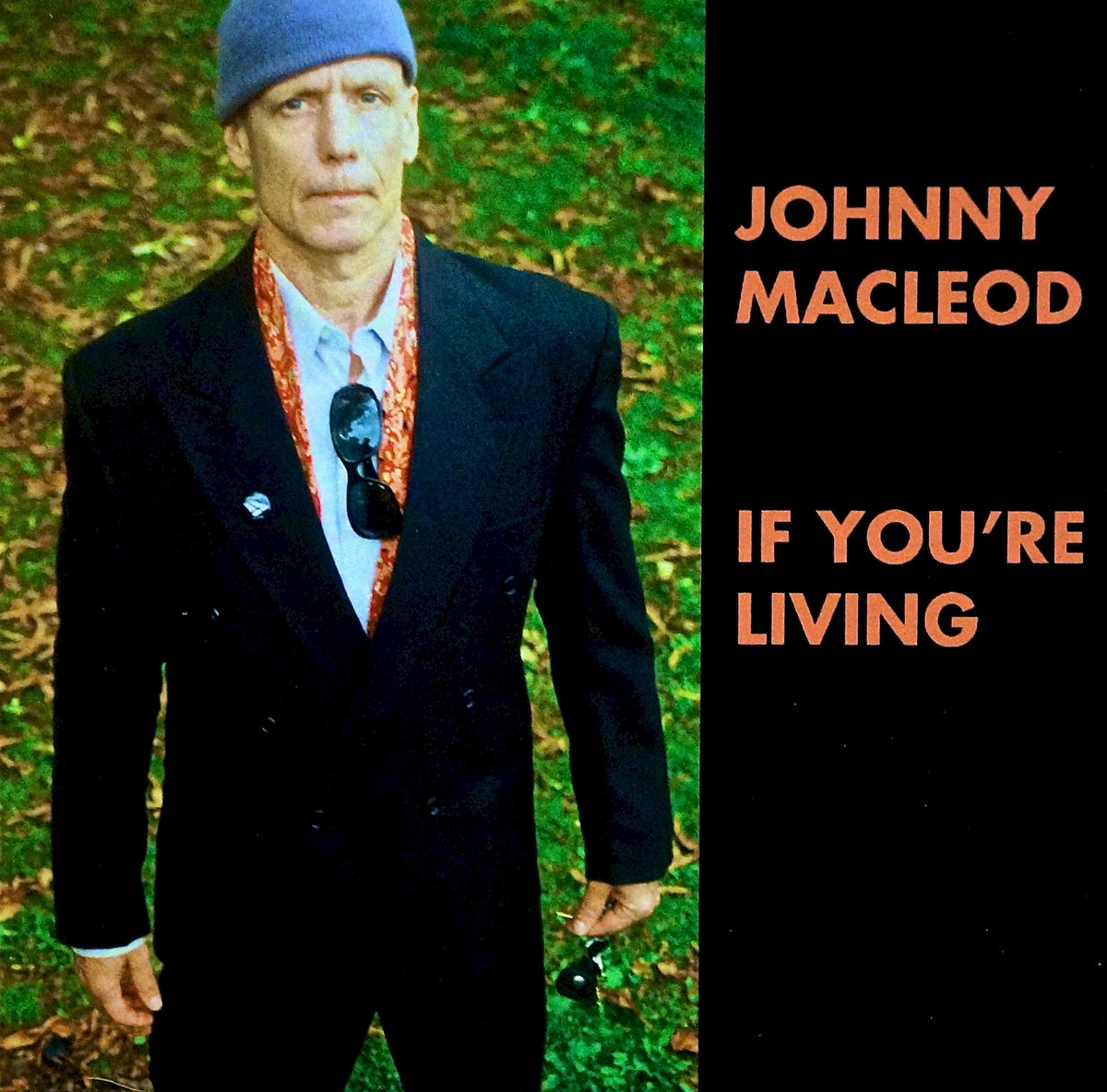 If You're Living | Johnny MacLeod | Harri Palm