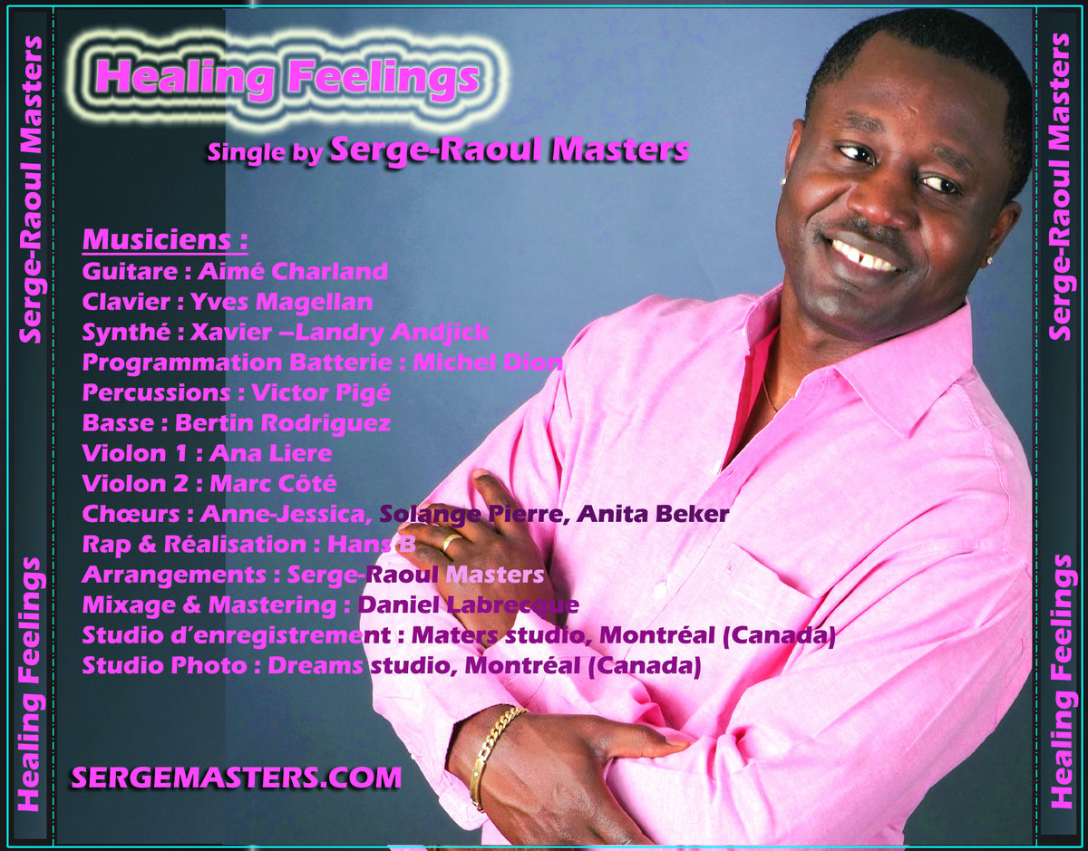 Healing Feelings | Serge-Raoul Masters