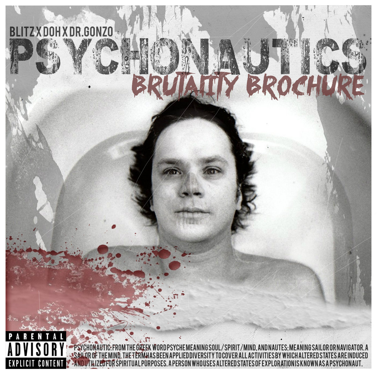 Psychonautics - Brutality Brochure | Psychonautics - Blitz and D.O.H. (Produced by Dr. Gonzo ...