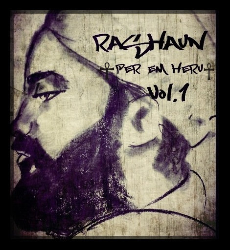Per Em Heru Vol. 1 | Rashaun