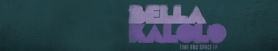 Time and Space EP | Bella Kalolo