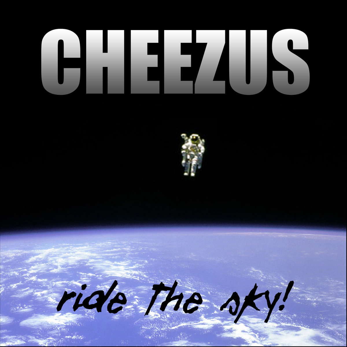 Ride The Sky! | CHEEZUS