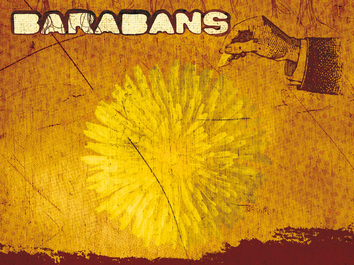 Par la Racine | Barabans