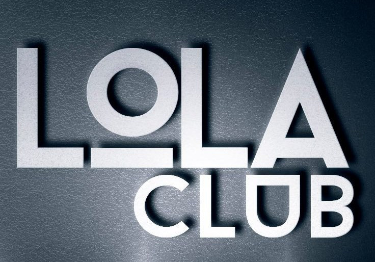 Lola Club | Lola Club