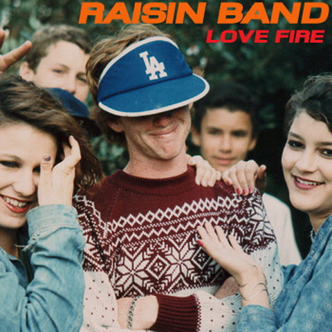 Love Fire | Raisin Band