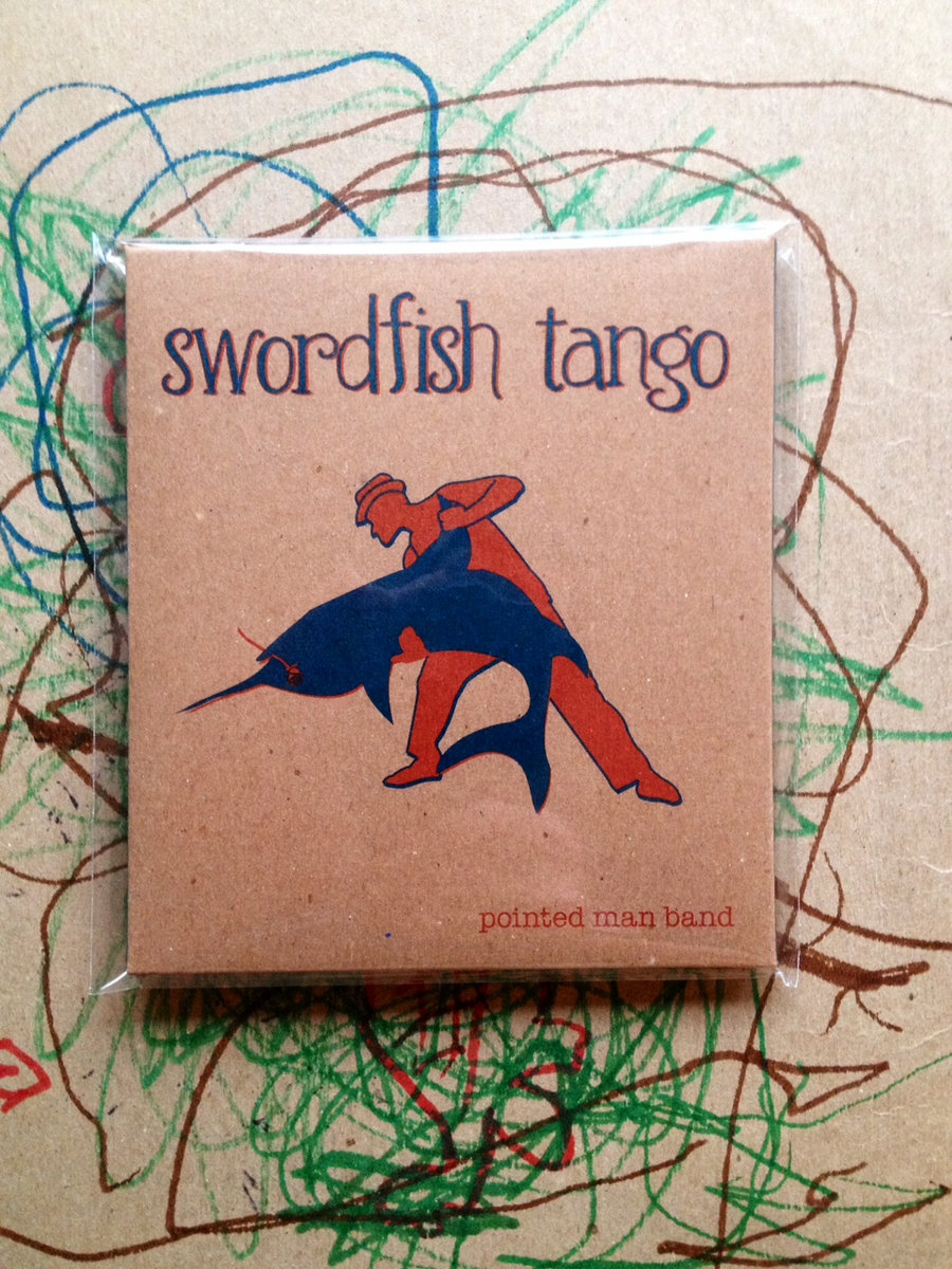 Swordfish Tango | Pointed Man Band