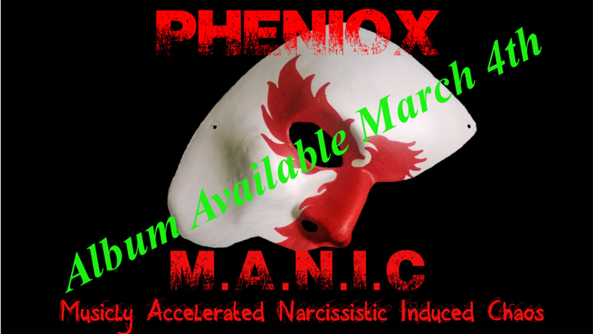 M.A.N.I.C | Pheniox