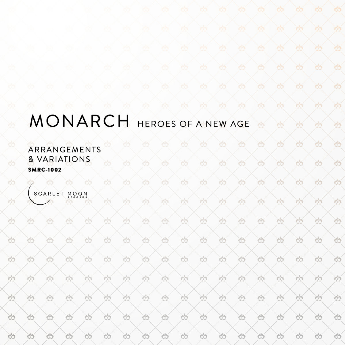 Monarch: Heroes of a New Age Arrangements & Variations | Goomin "Nauts ...