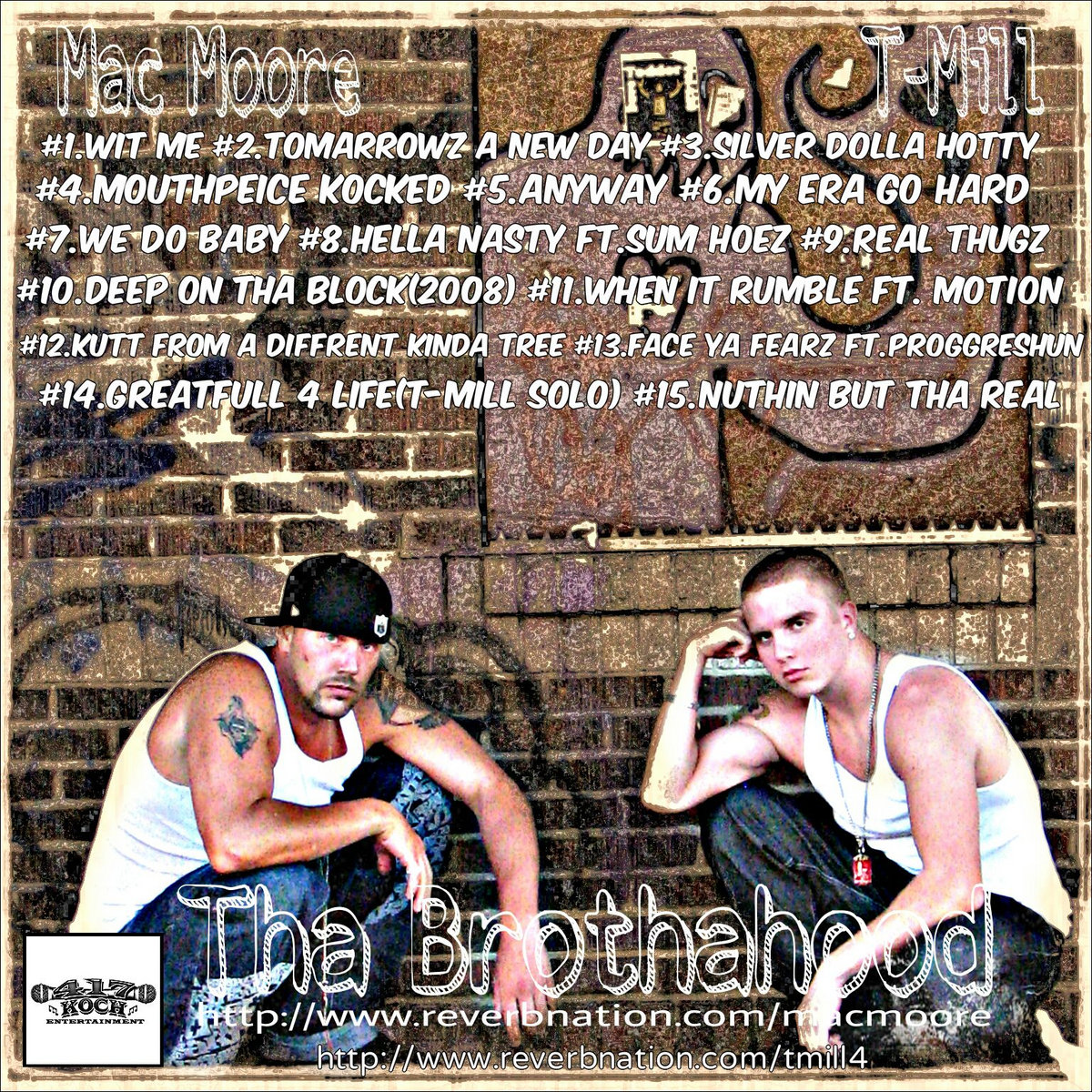 Tha Brothahood (Mac Moore & T Mill) | Mac Moore & T Mill | Mac Moore