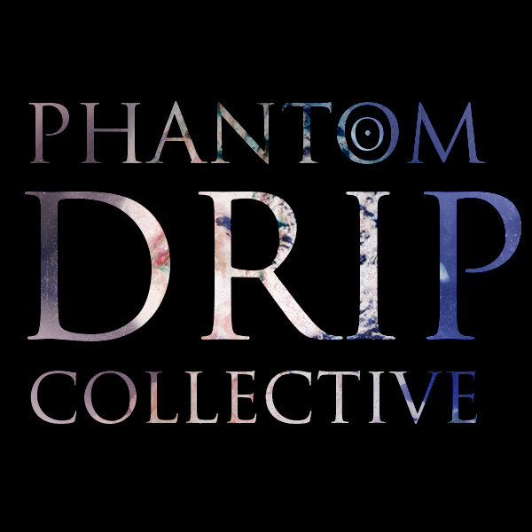 Phantom Drip Collections Vol. 2 | Phantom Drip Collective