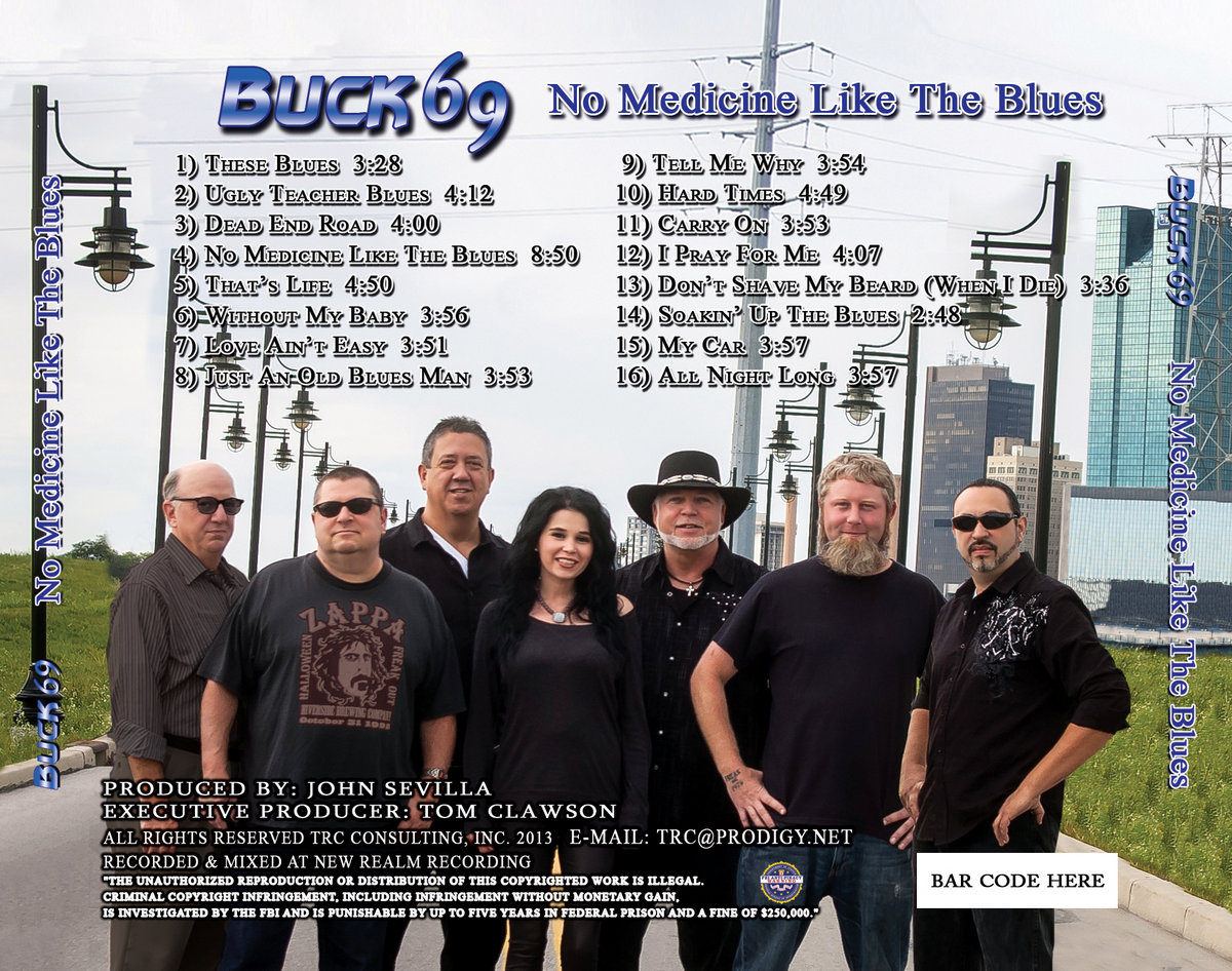 No Medicine Like The Blues | BUCK69 | Buck69